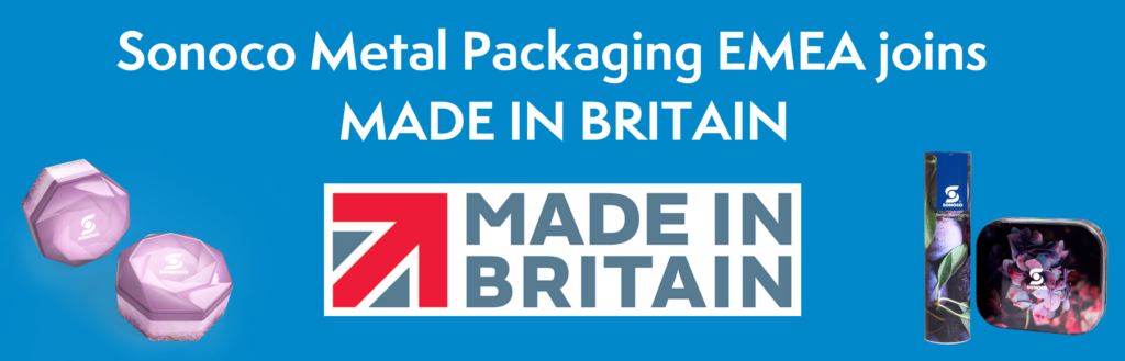 Sonoco Metal Packaging Emea Joins Made In Britain Supporting British